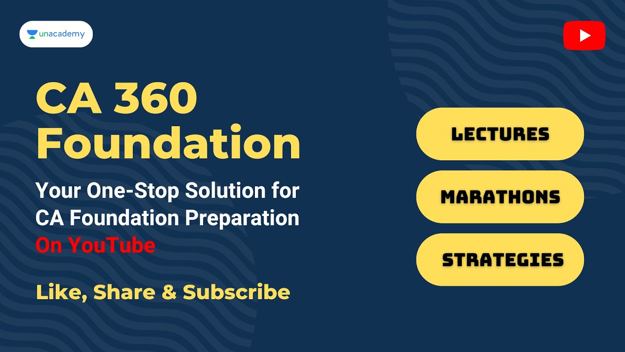 Unacademy CA 360 Foundation | Your One-Stop Solution for CA Foundation ...