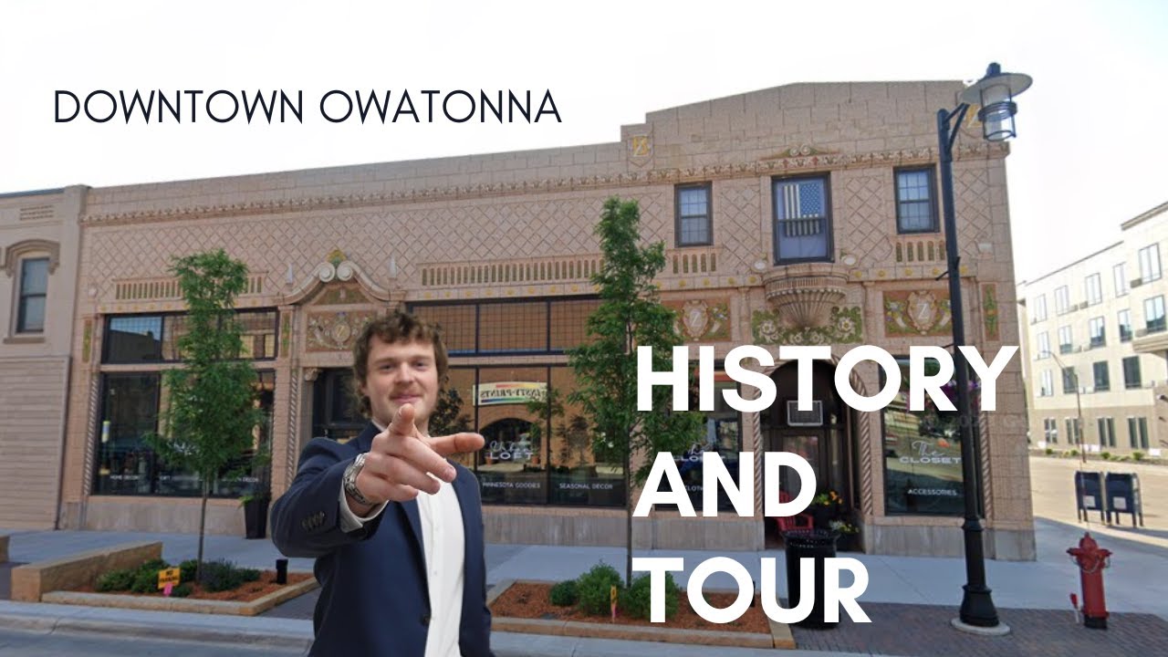 The Compelling History Behind One of Owatonna's Oldest Downtown ...