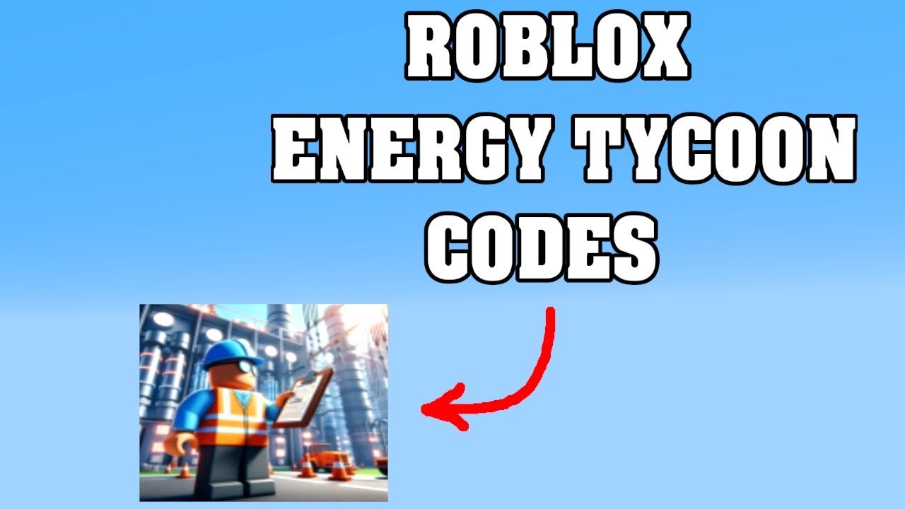 ROBLOX ENERGY TYCOON CODES ! 😱 - YouTube