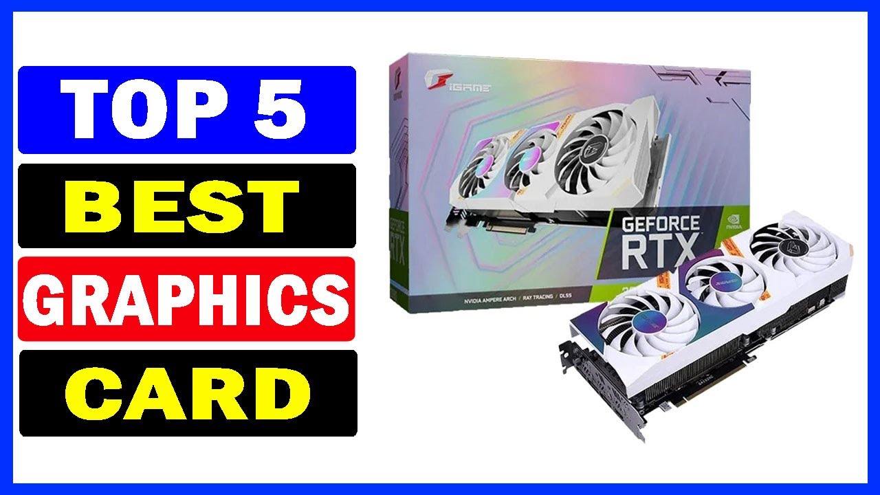 Top 5 Best Graphics Cards Of 2025 - YouTube