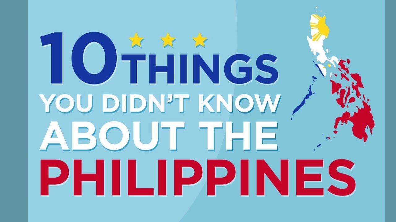 10 Things You Didn't Know About the Philippines - YouTube