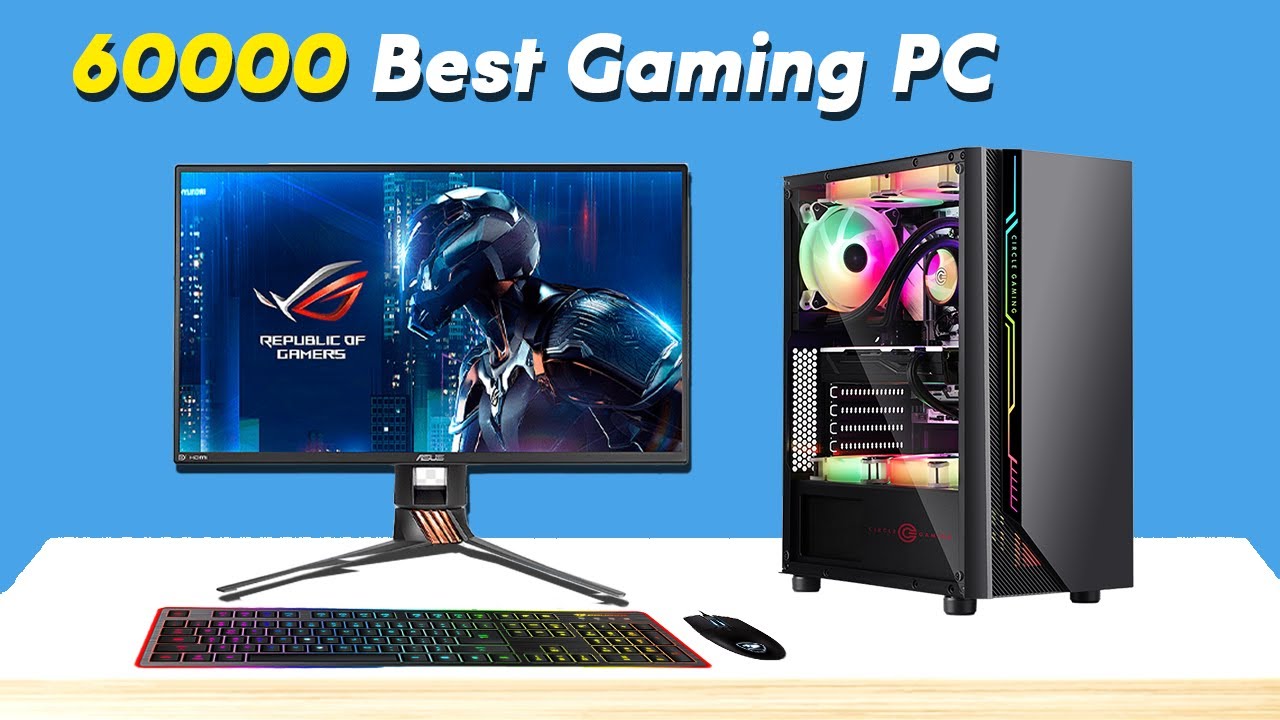 60K Best PC Build 2024 🚀 | Budget Gaming PC Build Under 60000 | 2024 ...