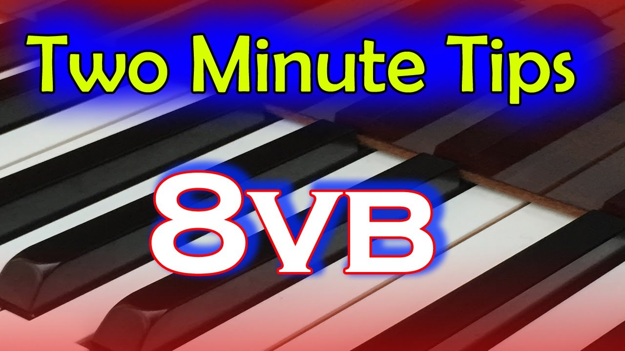 Play Octave Lower (8vb) | Two Minute Tips - YouTube