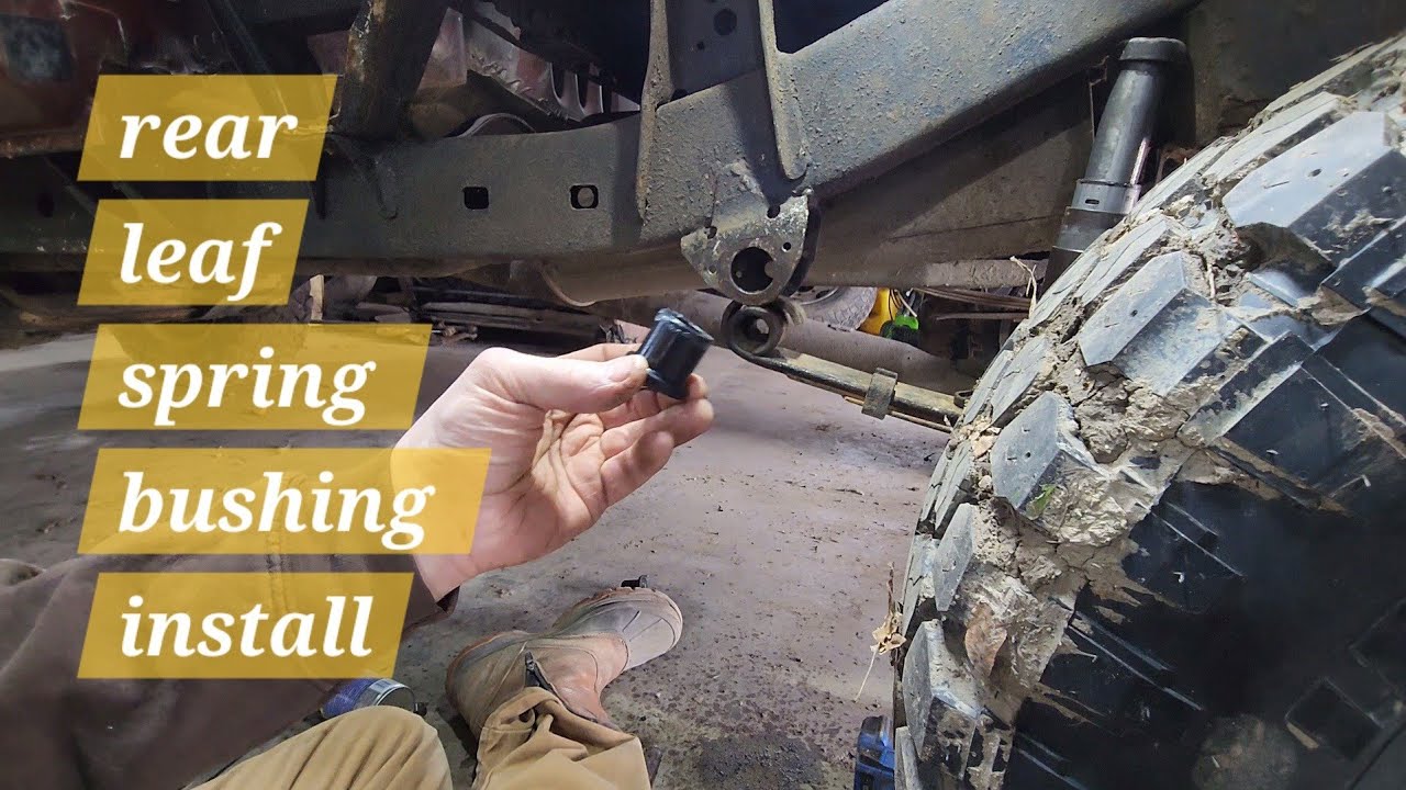 Leaf spring bushings install on the rear. 84 Toyota Pickup Project. New ...