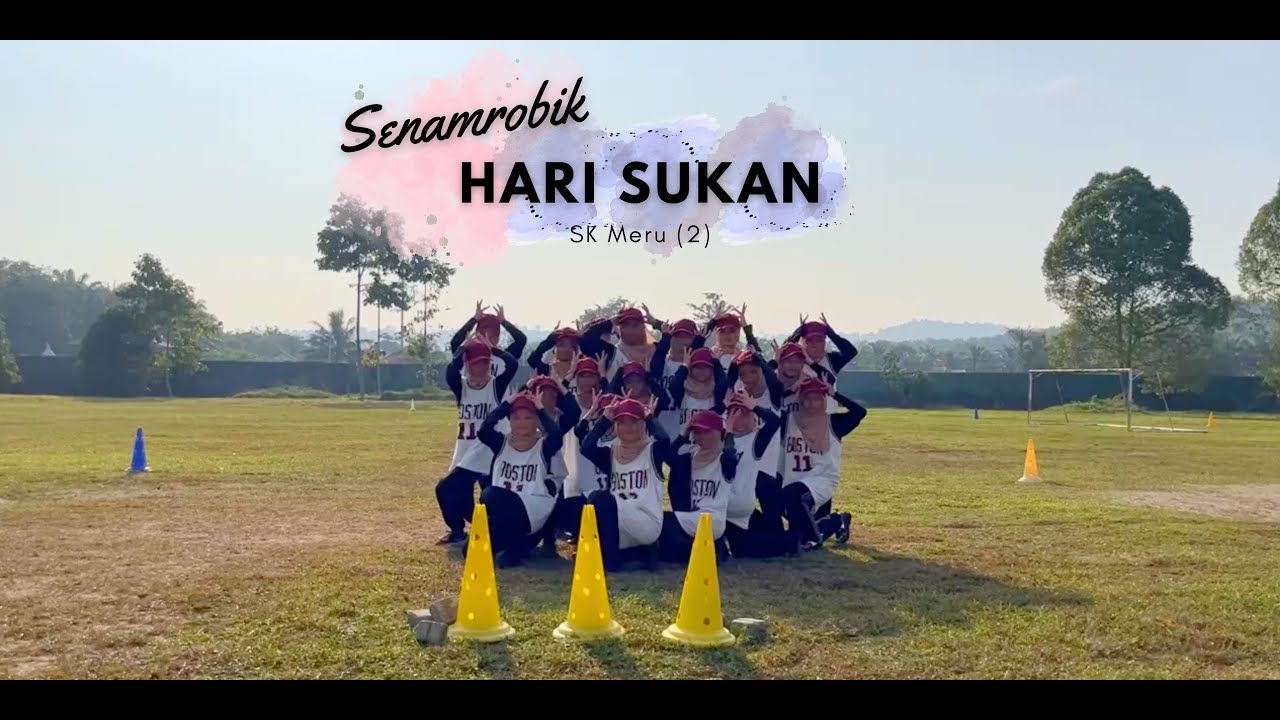 Senamrobik Hari Sukan 2022 - SK Meru (2) - YouTube