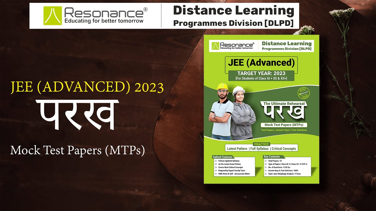 Resonance DLPD Launches परख Mock Test Papers Booklet for JEE (Advanced ...