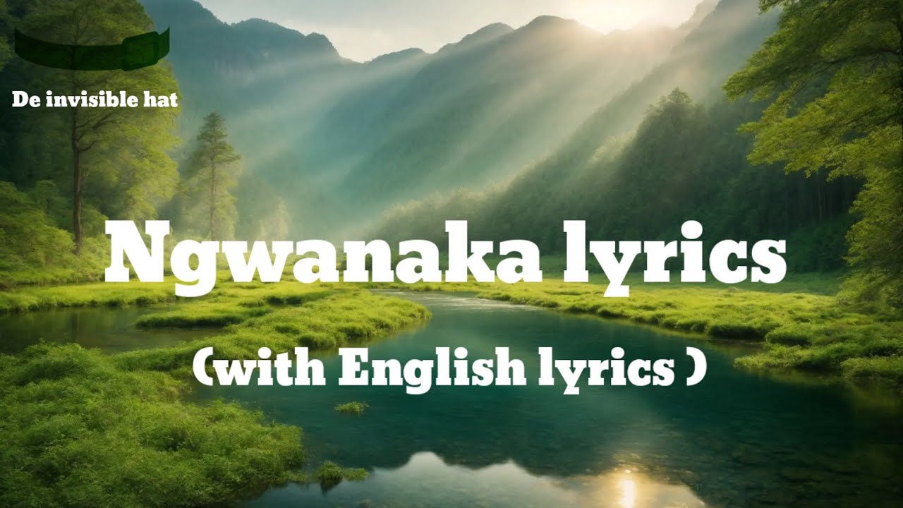 Ngwanaka lyrics (English lyrics) - Janesh feat Hitboss - YouTube
