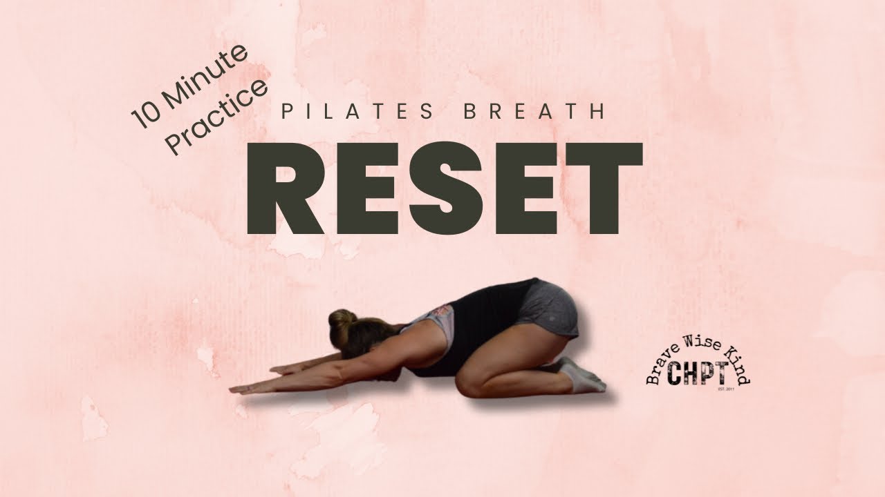 10min Practice Pilates Breath Reset #12 - YouTube