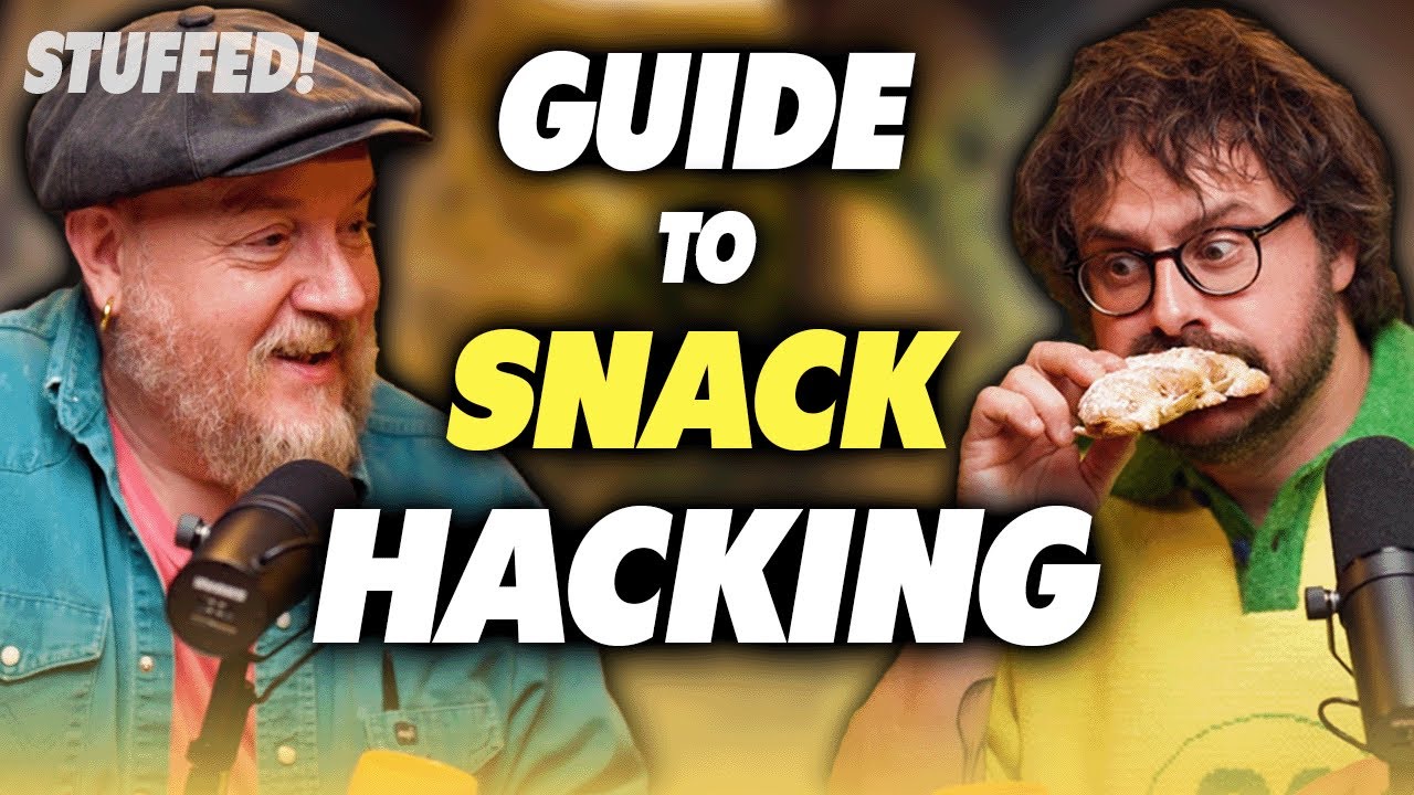Beginners Guide To Snack Hacking | Stuffed! - YouTube