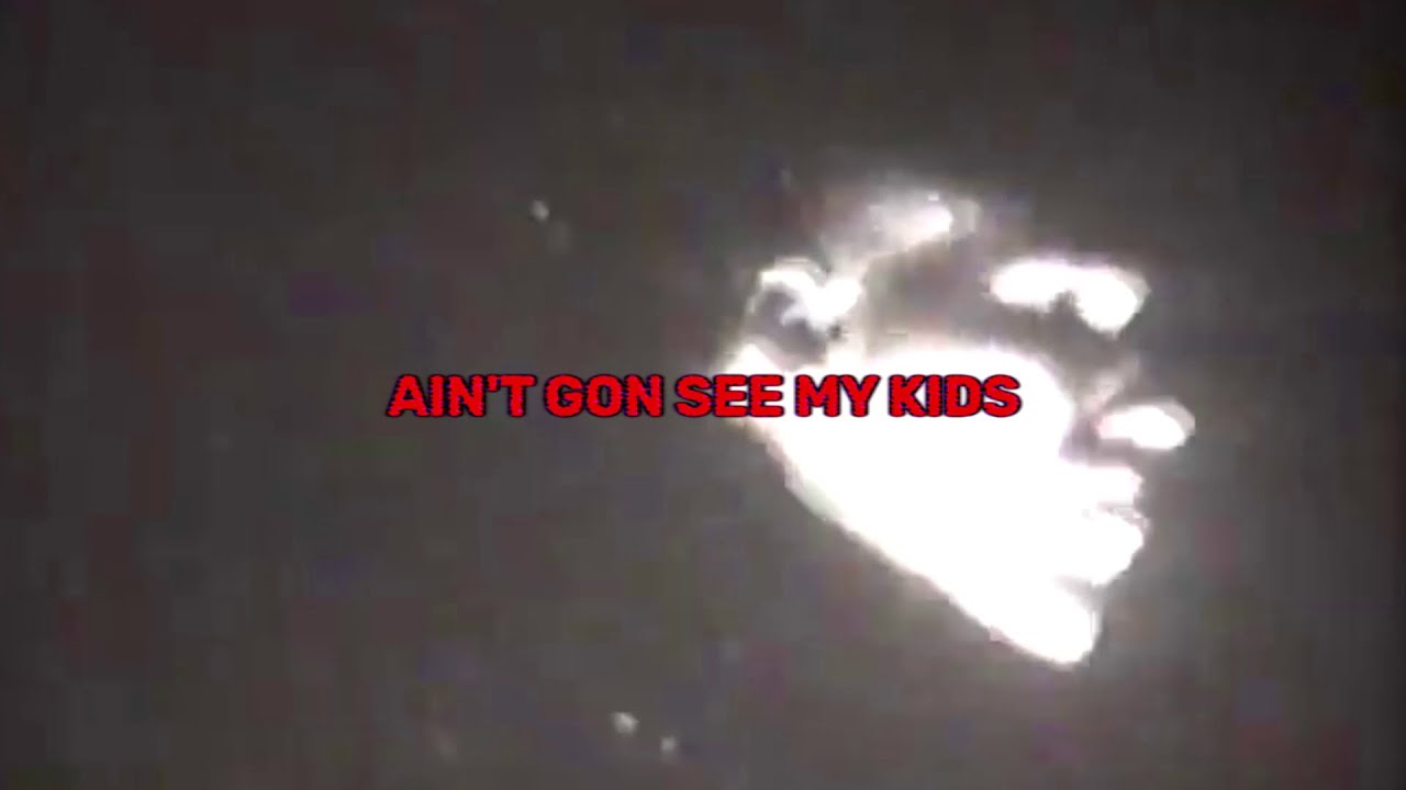 Saliva Grey - AIN'T GON SEE MY KIDS (Lyrics) - YouTube