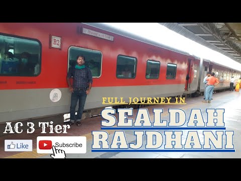 Journey in Sealdah Rajdhani Express || Sealdah to New Delhi - YouTube