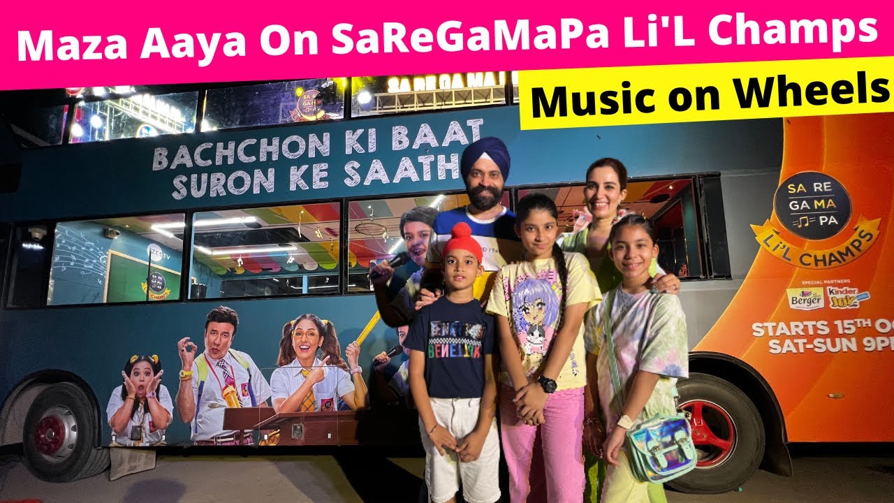 Maza Aaya On SaReGaMaPa Li'L Champs Music on Wheels | RS 1313 VLOGS ...