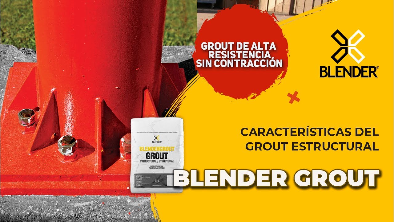 Blender Grout - Grout Estructural - Conoce sus características ...