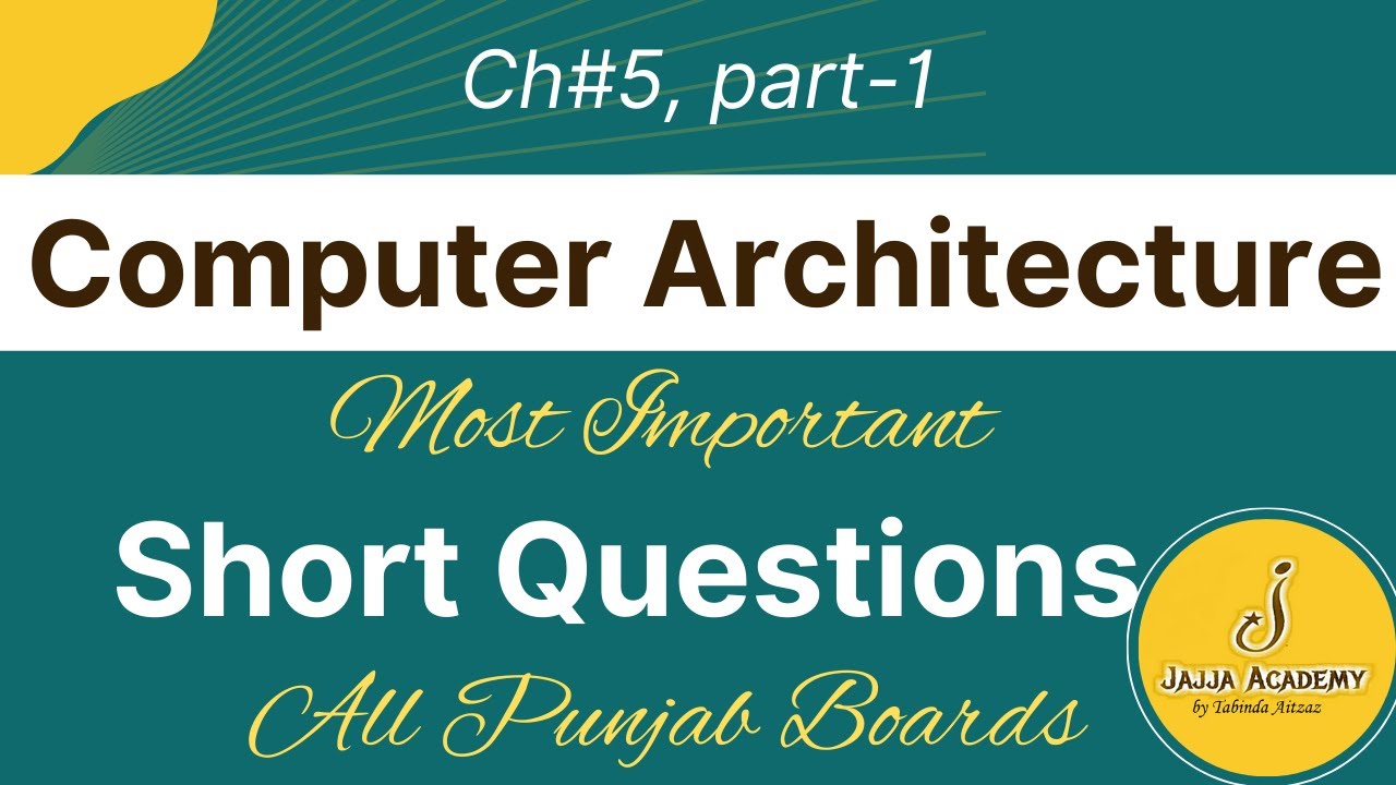 Computer Architecture Important Short Questions| 1st Year Computer ...