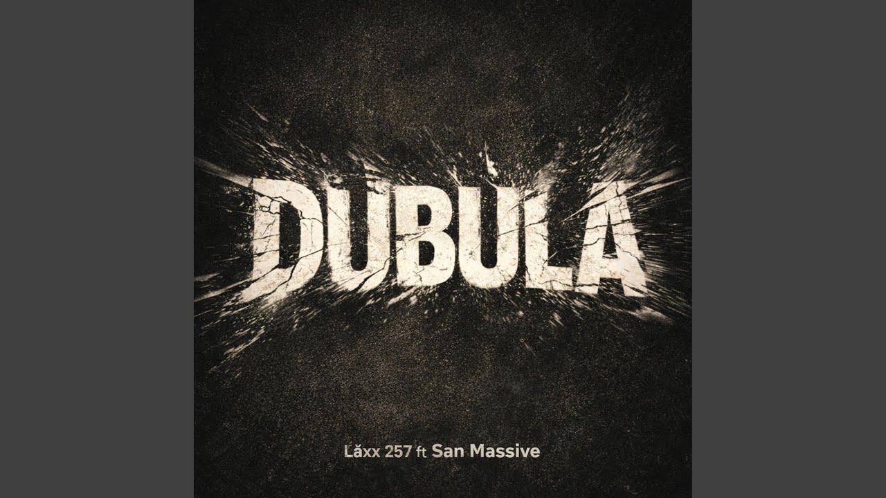 Dubula (feat. San Massive) - YouTube