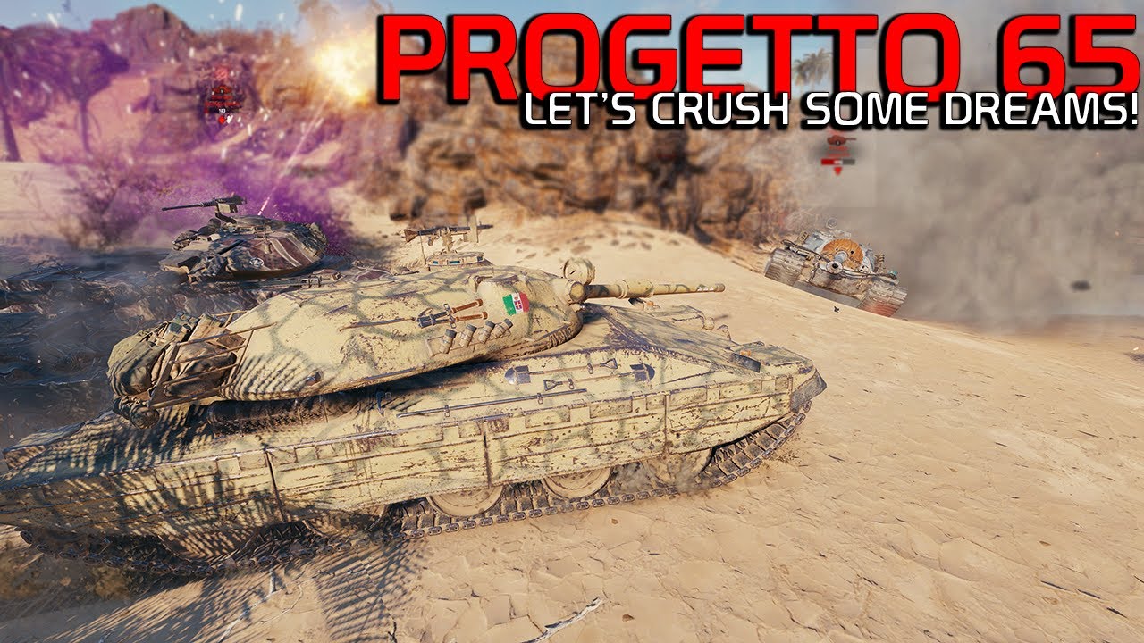 Progetto 65: Let's CRUSH some dreams! | World of Tanks - YouTube