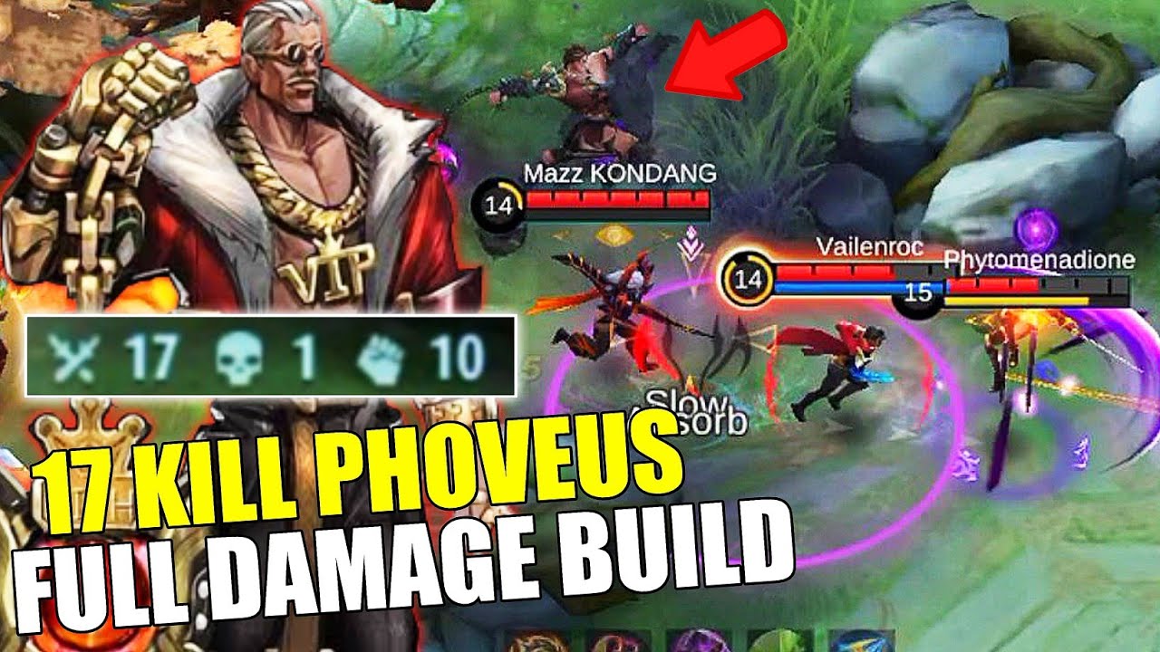 PHOVEUS BEST BUILD 17 KILL | GAMEPLAY HERO PHOVEUS - TOP GLOBAL PHOVEUS ...