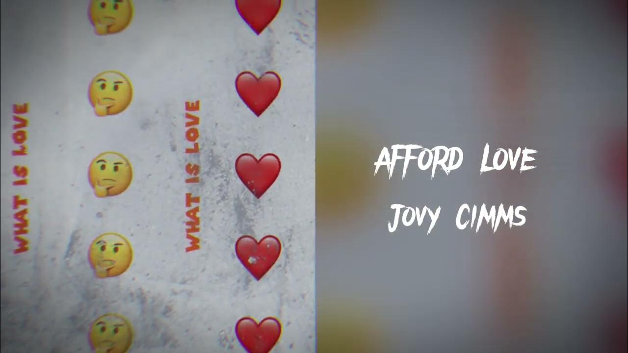 Jovy Cimms - Afford Love (Official Audio) - YouTube