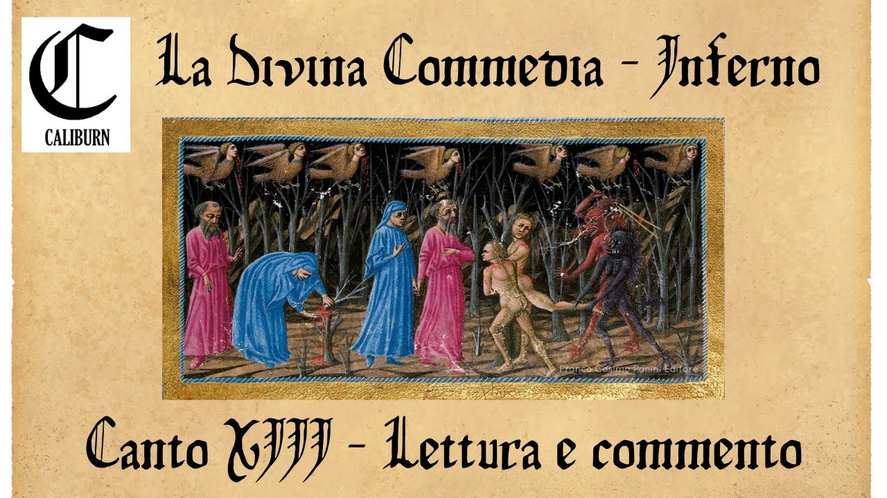 PODCAST: Inferno - canto XIII - Lettura e commento - Dante nel bosco ...