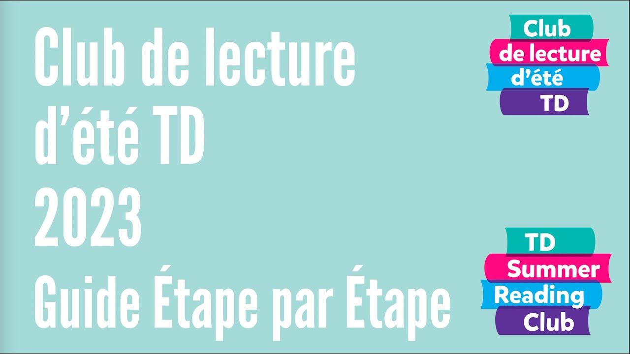 Club de lecture d'été TD 2023 - Biblio DDO - Guide Étape par Étape ...