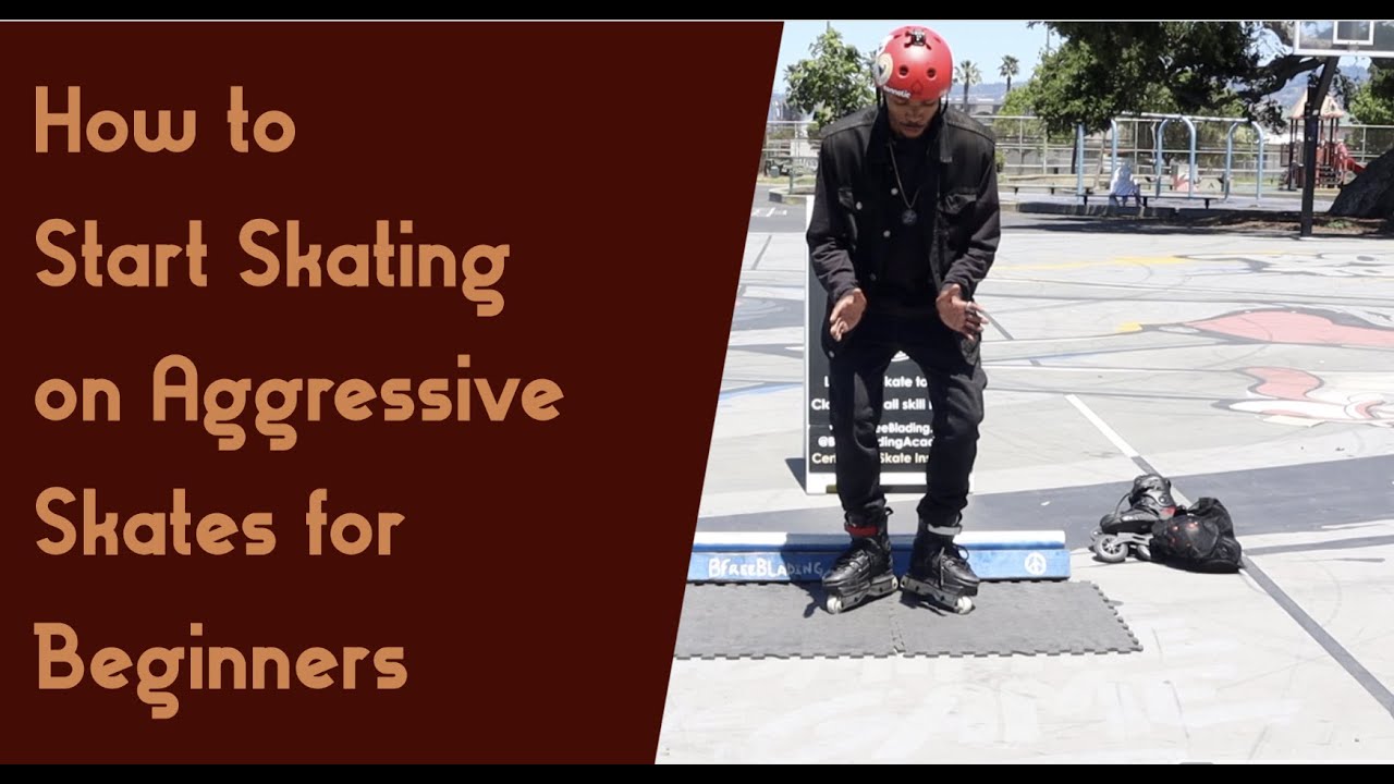 How to start skating | Easy Beginners| Aggressive Skates | B Free ...