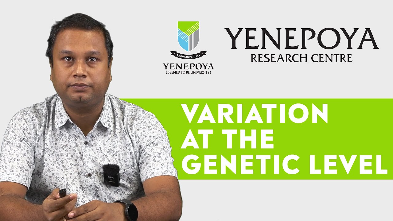 Variation at the Genetic Level | DABS | Yenepoya Research Centre - YouTube