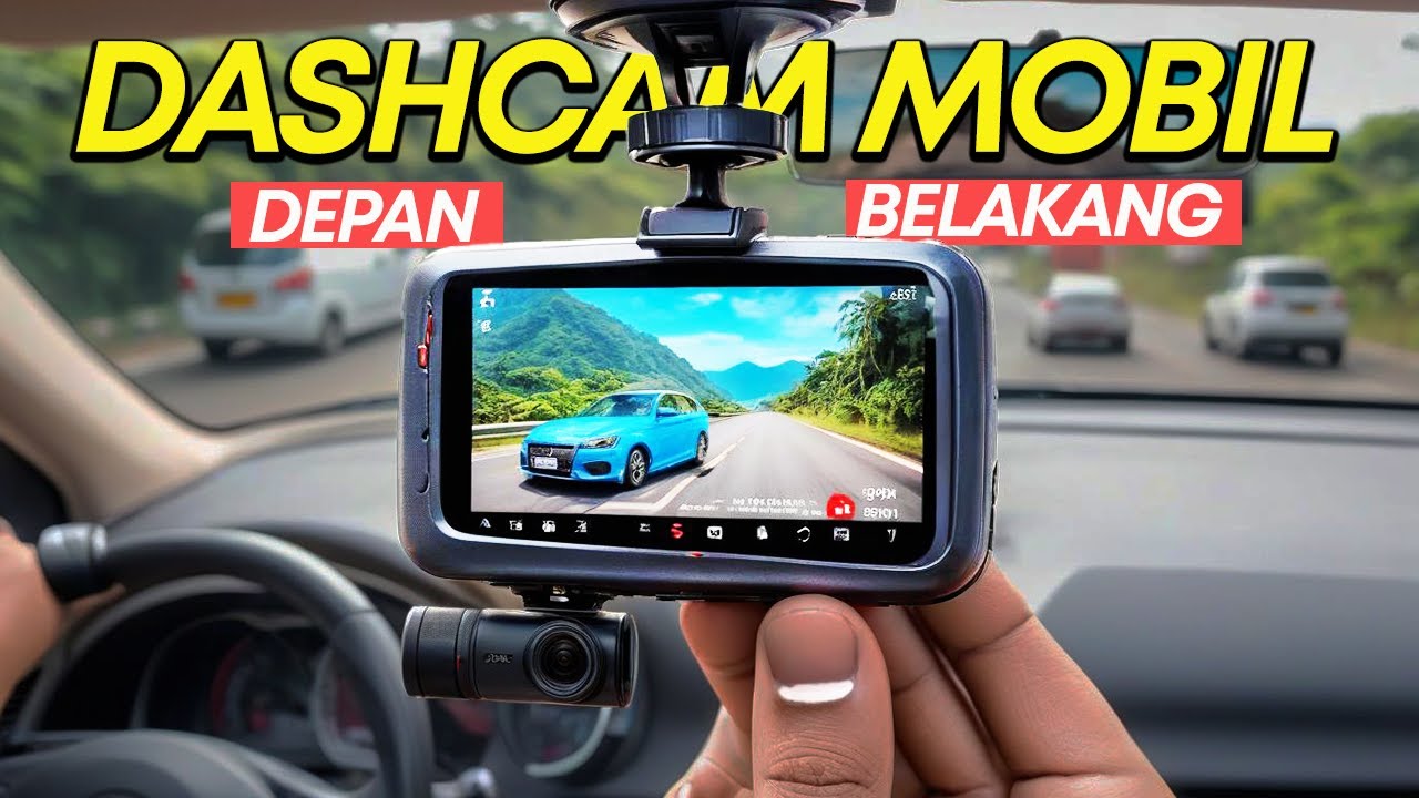 SIAP MUDIK! 5 Rekomendasi Dashcam Kamera CCTV Mobil Dual Channel ...