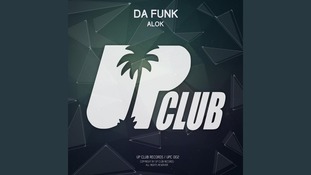 Da Funk (Original Mix) - YouTube