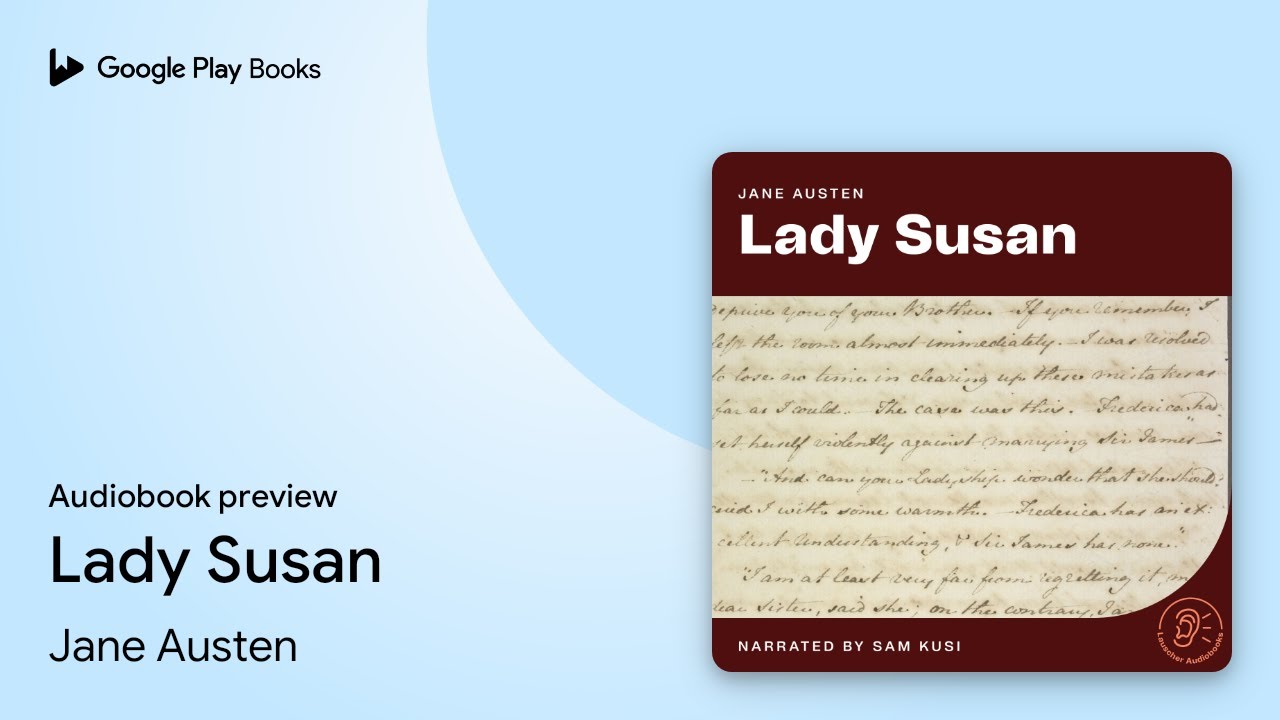 Lady Susan by Jane Austen · Audiobook preview - YouTube