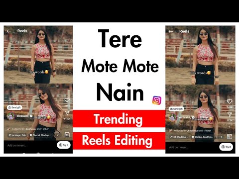 Tere Mote Mote Nain 2 layer video normal + Reverse trending reels editing tutorial 2024 - YouTube