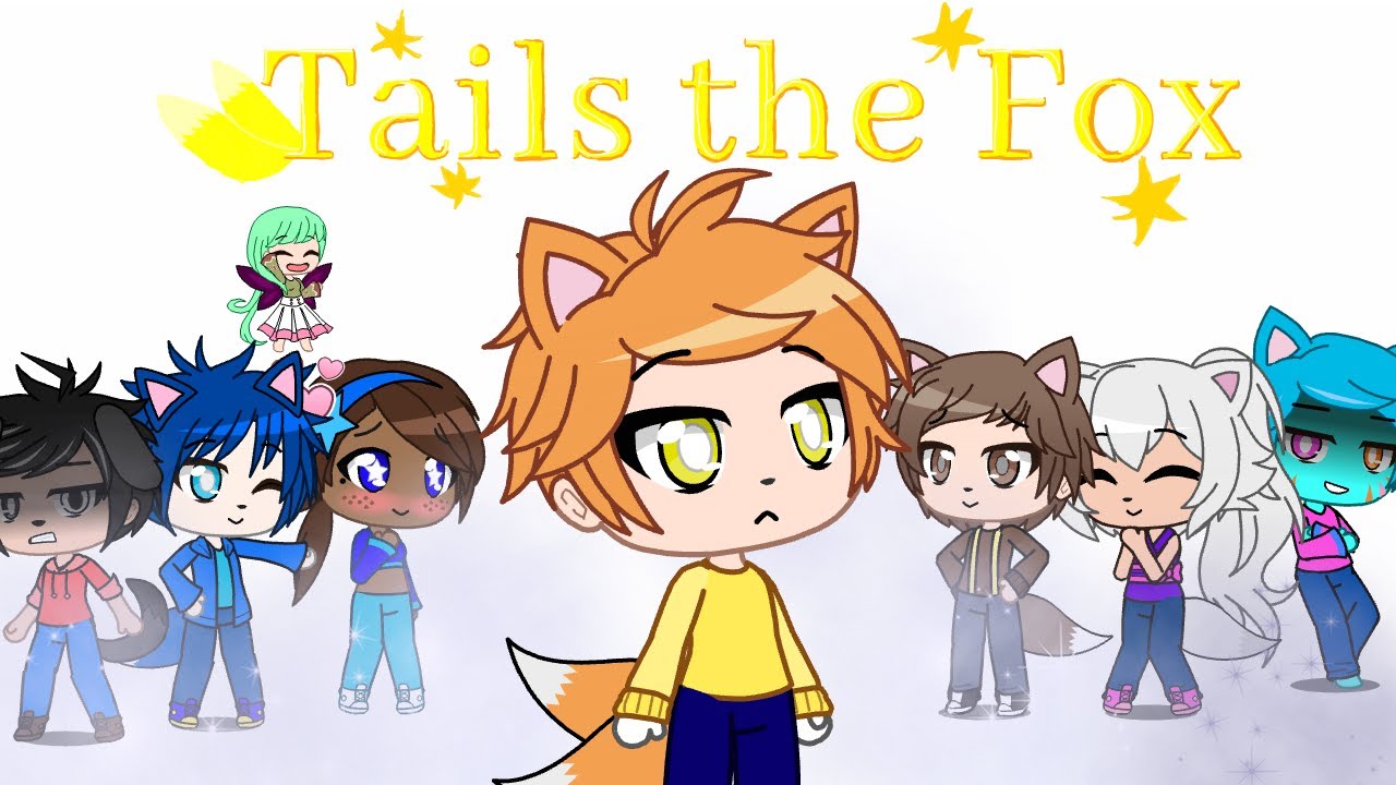 Tails The Fox LA SERIE COMPLETA P1 - YouTube
