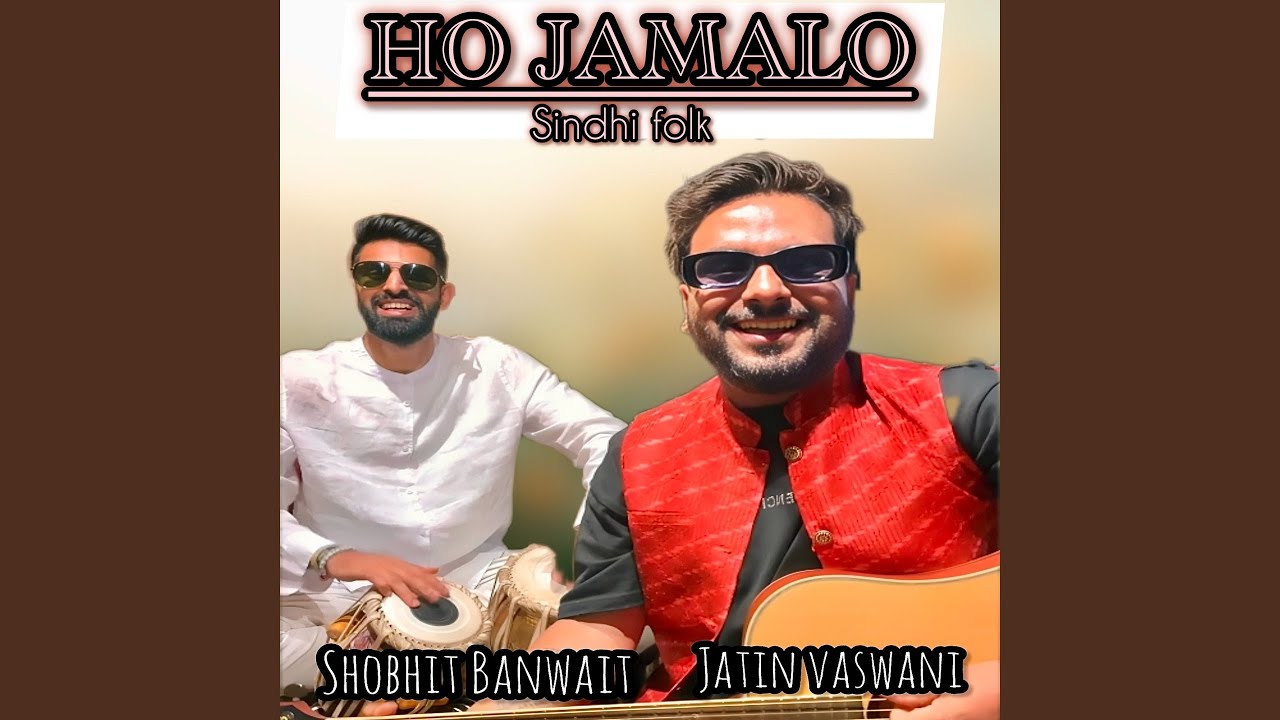 Ho Jamalo (Sindhi Folk) - YouTube