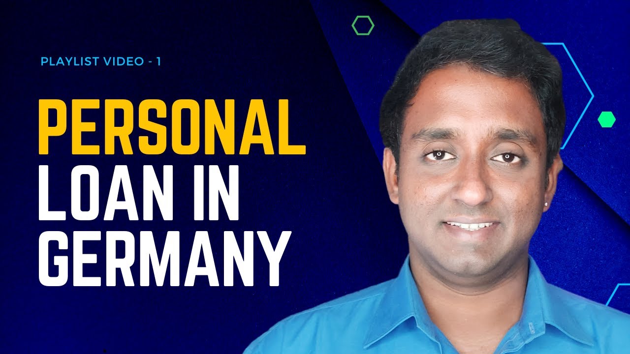 How To Get A Personal Loan In Germany | Video 1 #germany - YouTube