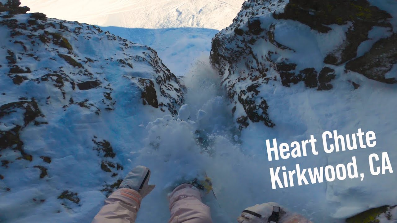 Heart Chute and Once is Enough - Kirkwood, CA - YouTube