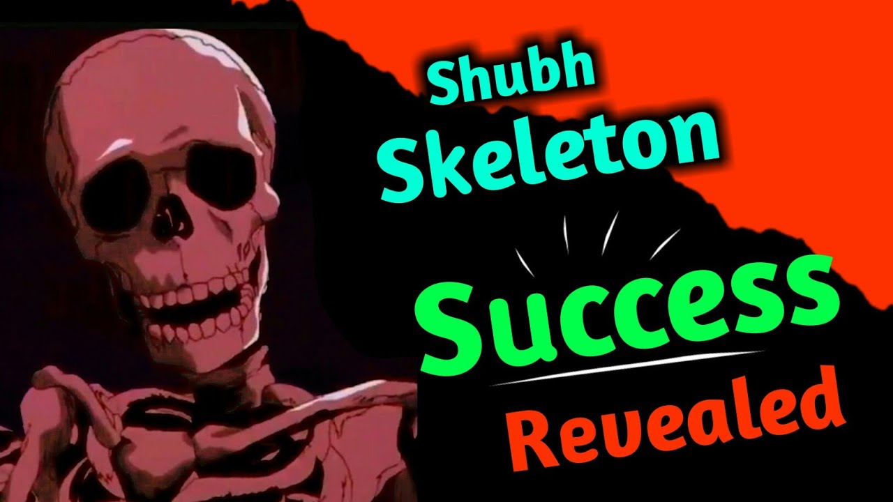 @ShubhSkeletOn Growth Secret | Shubh skeleton success reasons | Shubh ...