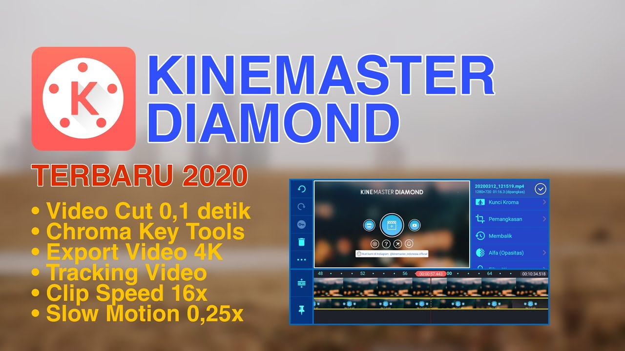 KINE MASTER DIAMOND TERBARU 2020 - YouTube
