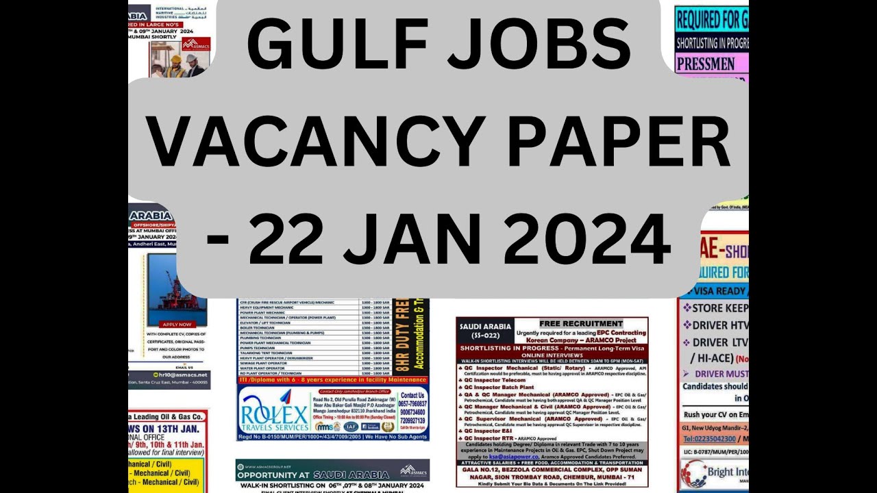Gulf Jobs Vacancies Interviews Newspaper Postings From Today 22 January ...