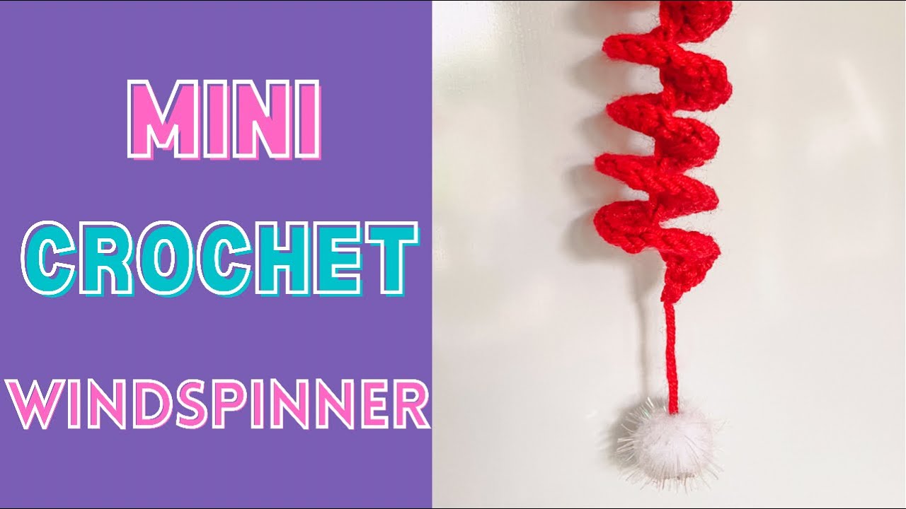 CROCHET MINI WIND SPINNER! - YouTube