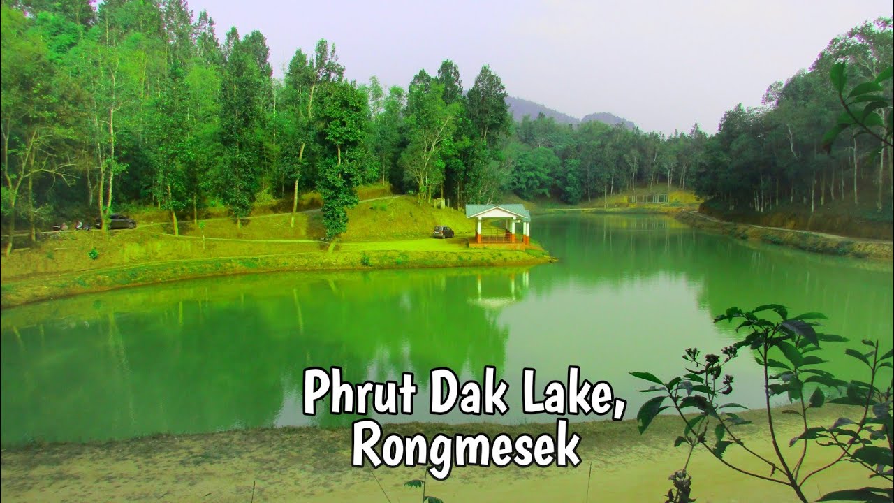 PHRUT DAK LAKE // RONGMESEK LAKE // RURAL TOURISM // PHRUT DAK LAKE ...