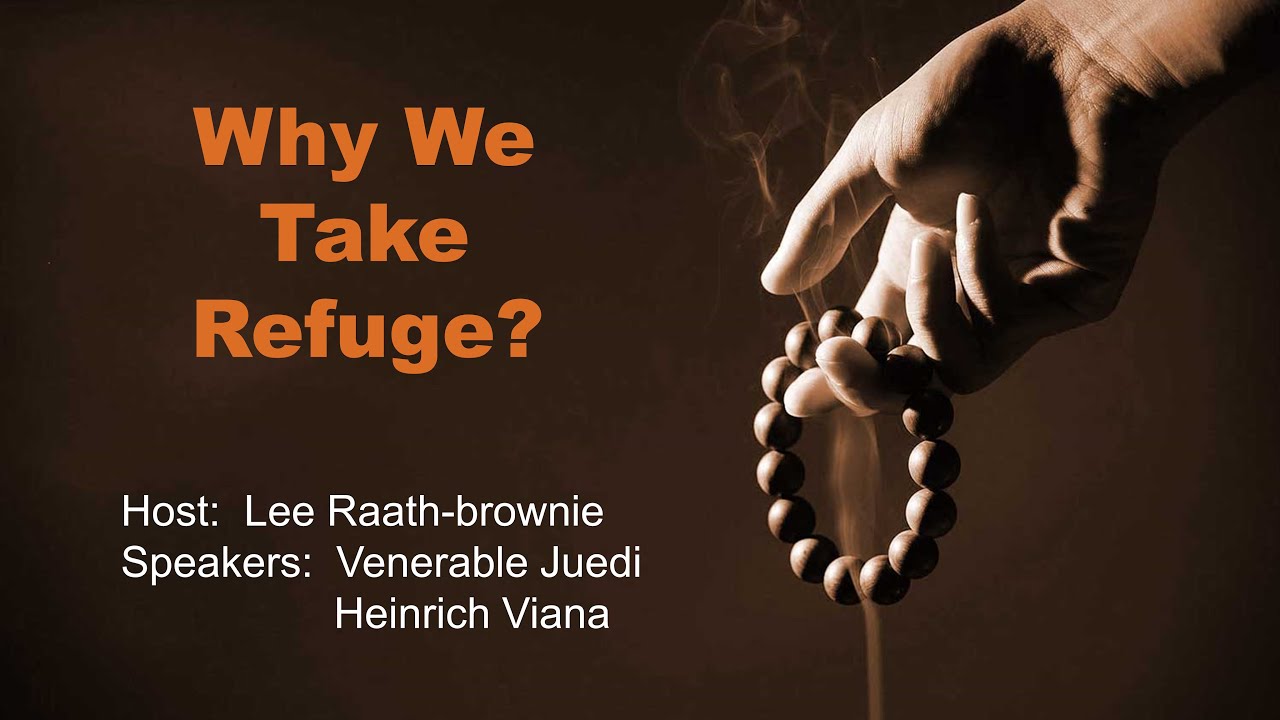 Part I - Why We Take Refuge in the Triple Gem (Three Jewels)? - YouTube