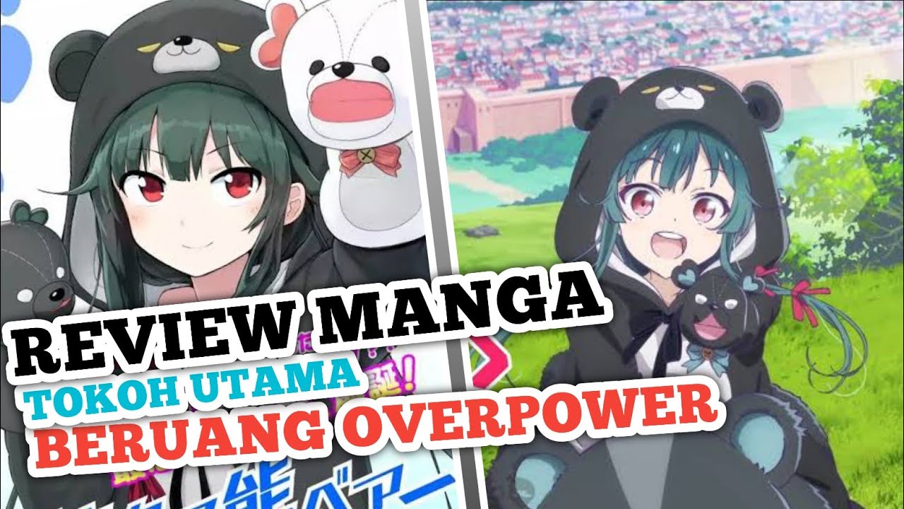 REVIEW MANGA KUMA KUMA KUMA BEAR - YouTube