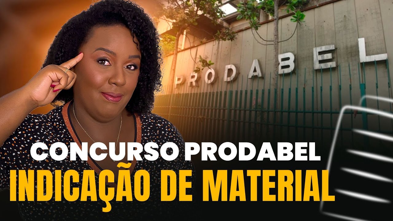 Conc. Prodabel - Indicação de Material - YouTube