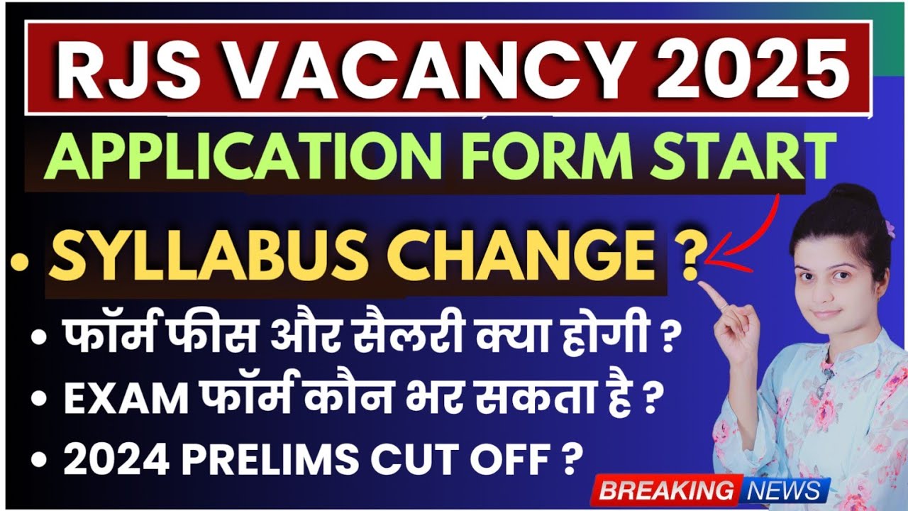 RJS Vacancy 2025 | RJS Vacancy 2025 Syllabus, Exam Pattern, Fees ...