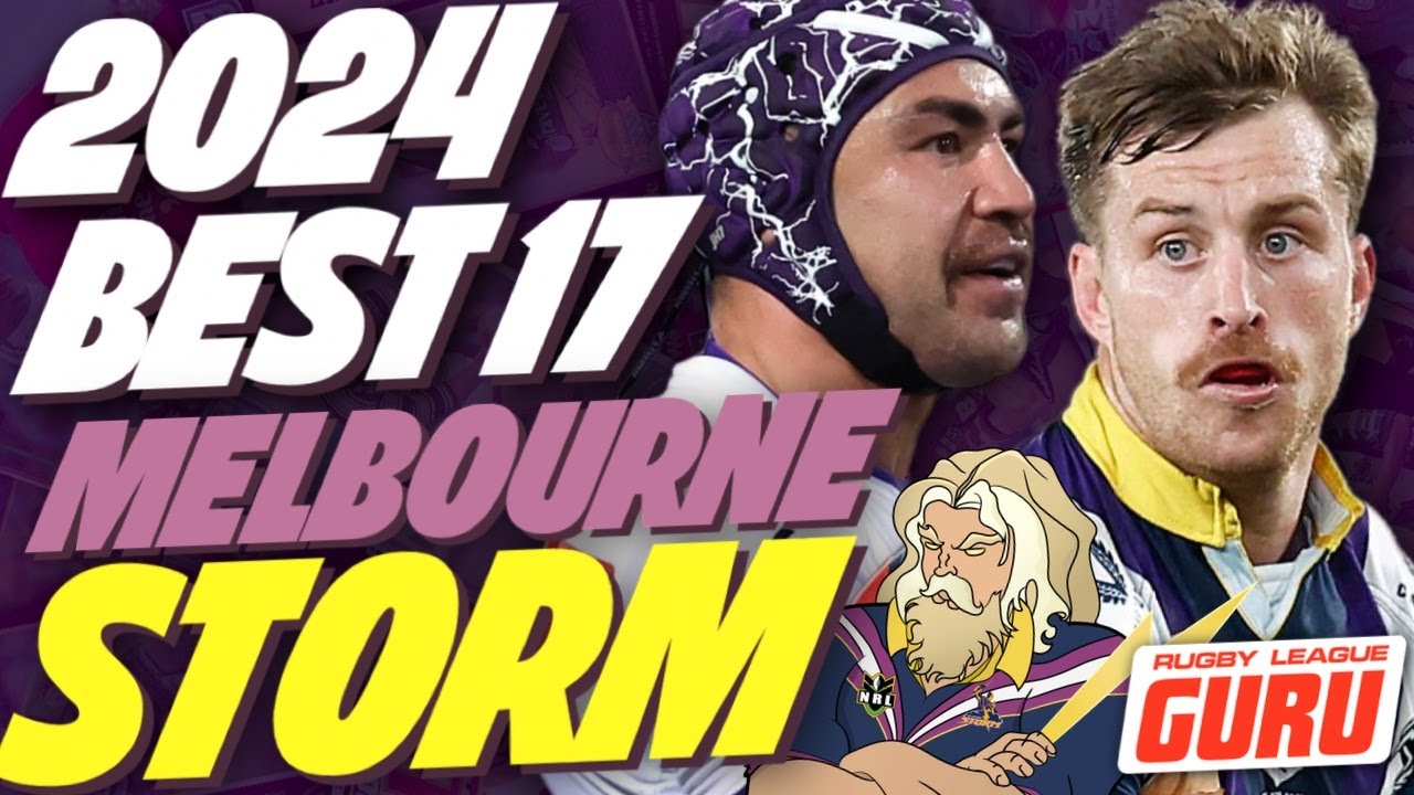 NRL 2024 Best 17's: Melbourne Storm | Can the Storm Pack Stand and ...