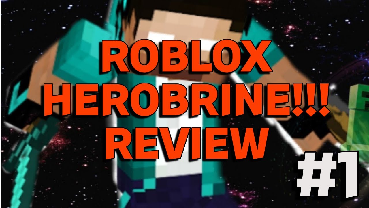 Roblox Review: Roblox HEROBRINE!!! | VCSucksAtRoblox - YouTube