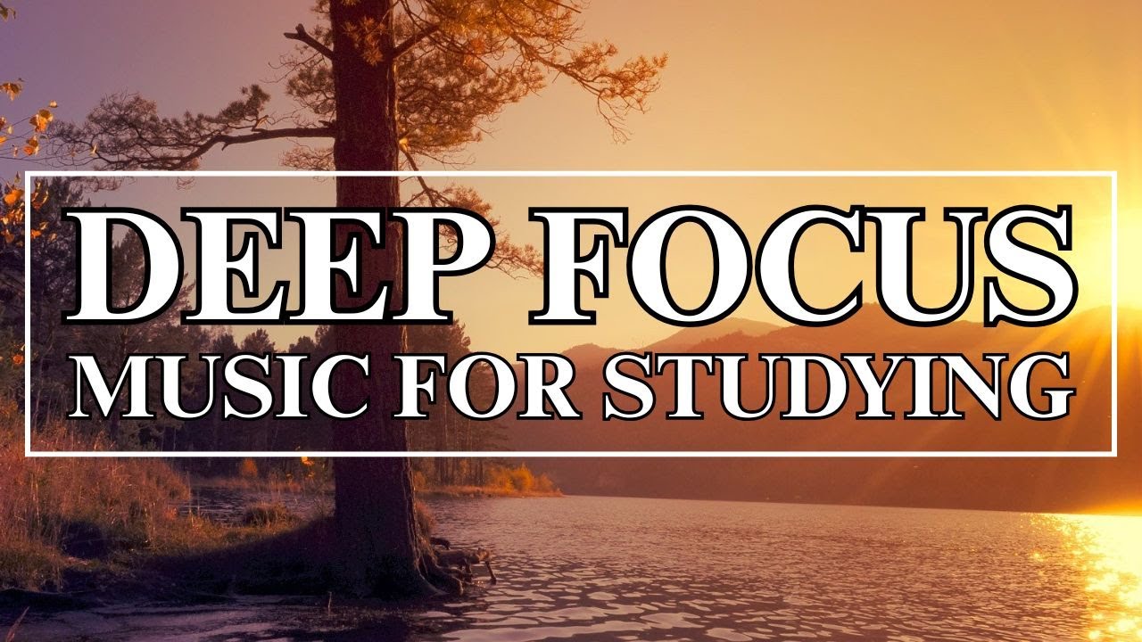 Study Music - 1 Hour of Concentration Music for Studying and Memorizing ...