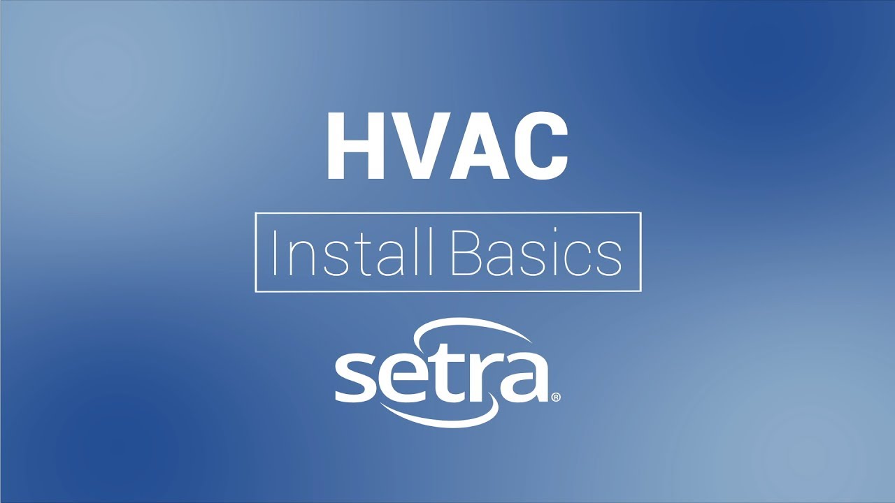 HVAC Installation Basics - YouTube