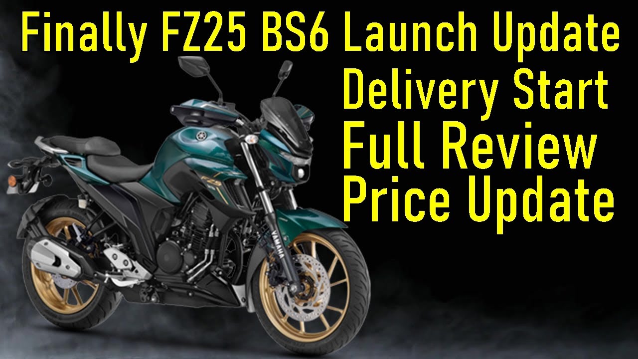 Finally 2020 Yamaha FZ25 (FZS 25) 😍😍 BS6 Launch Update | Delivery Start ...