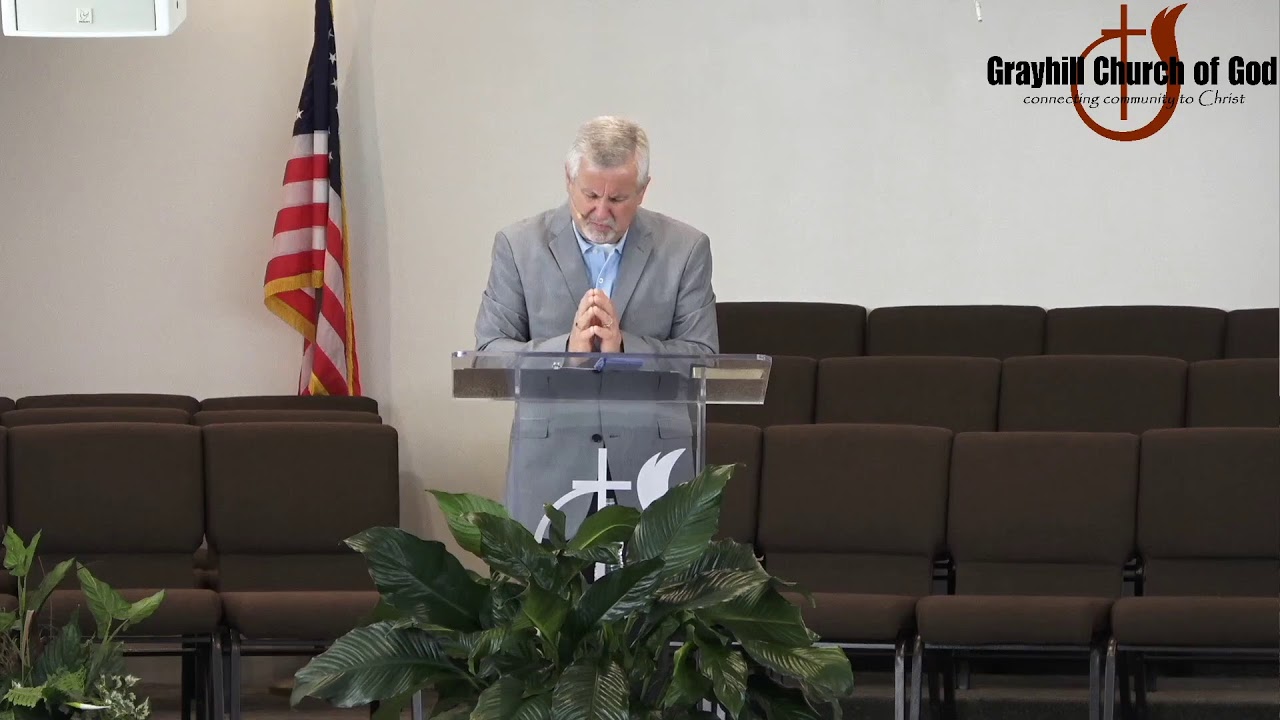 Grayhill Church of God Online Service - May 24th 2020 Pastor David ...