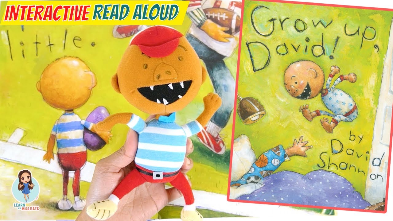 Grow Up David Read Aloud Book | David Shannon Interactive Reading Story ...
